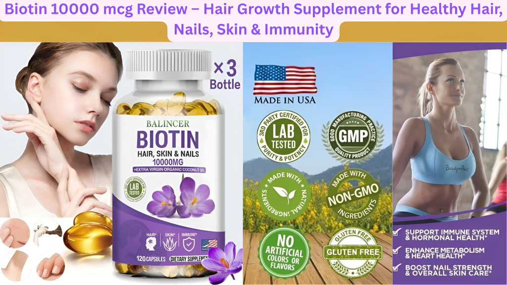 Biotin 10000 mcg Review – Hair Growth Supplement for Healthy Hair ...